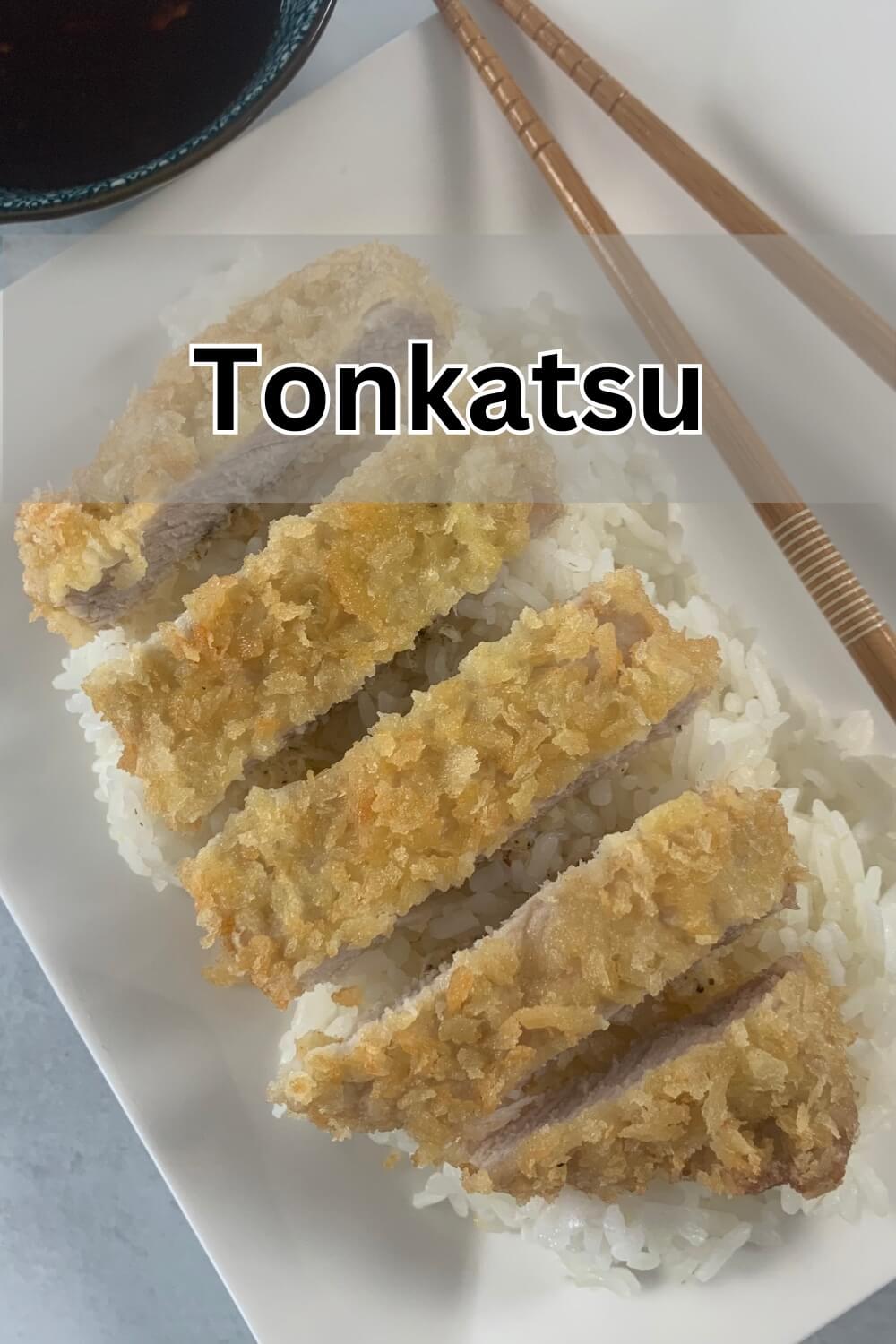 Tonkatsu (Japanese Pork Cutlet) Recipe (with VIDEO)| FeedMeBetter