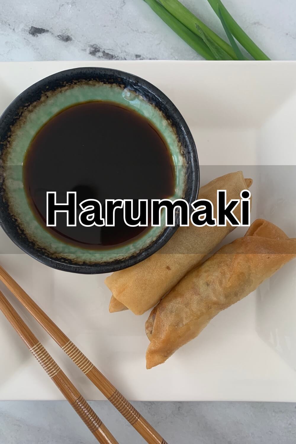 Harumaki (Japanese Spring Roll) Recipe (+VIDEO) | FeedMeBetter